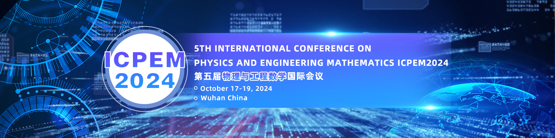 2024 5th International Conference on Physics and Engineering Mathematics (ICPEM2024)